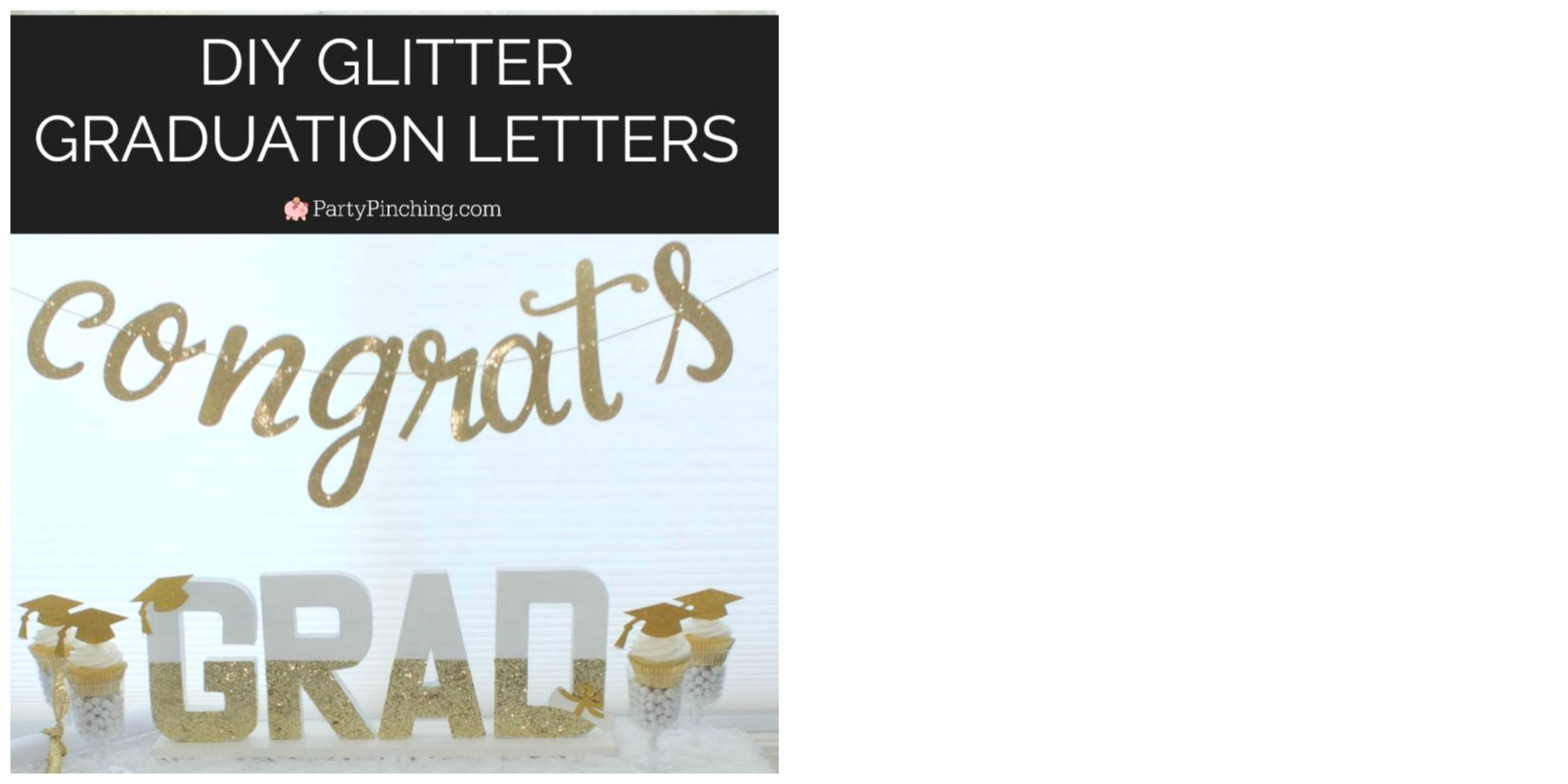 DIY Glitter Graduation Letters, Graduation Party Decoration Ideas